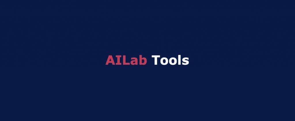 AILab Tools - Best AI Tools